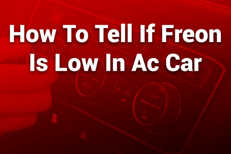 Signs Your Car AC Is Low on Freon (And What to Do Next) - Michigan Mobility