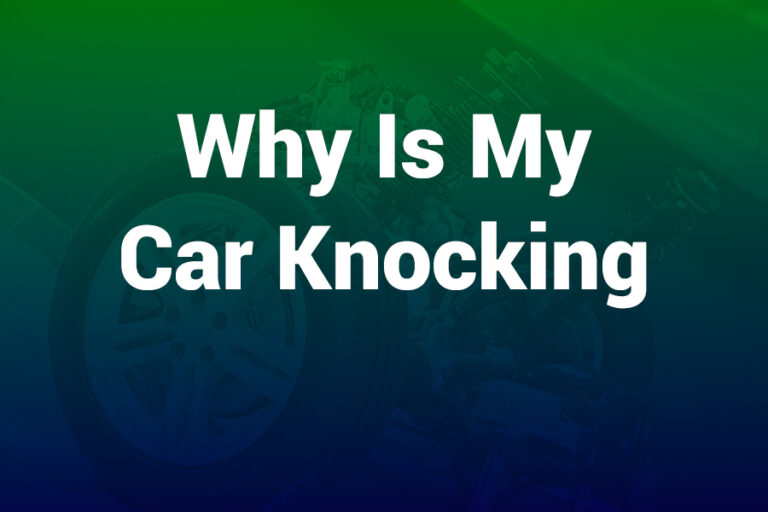 Why Is My Car Knocking? – Common Causes & Smart Fixes - Michigan Mobility